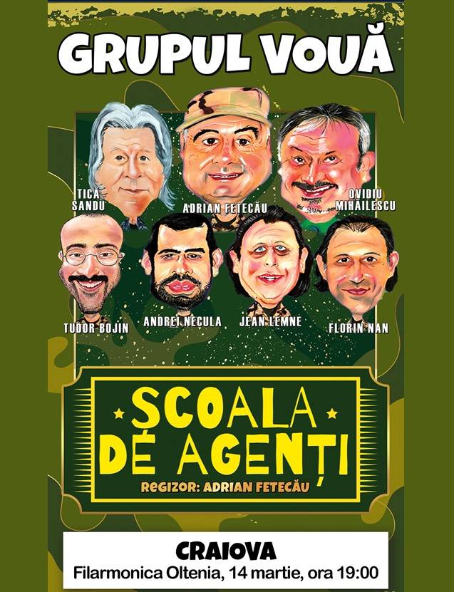 GRUPUL VOUA-COMEDIE-SCOALA DE AGENTI - Craiova, 14 martie 2026 - 19:00 ...